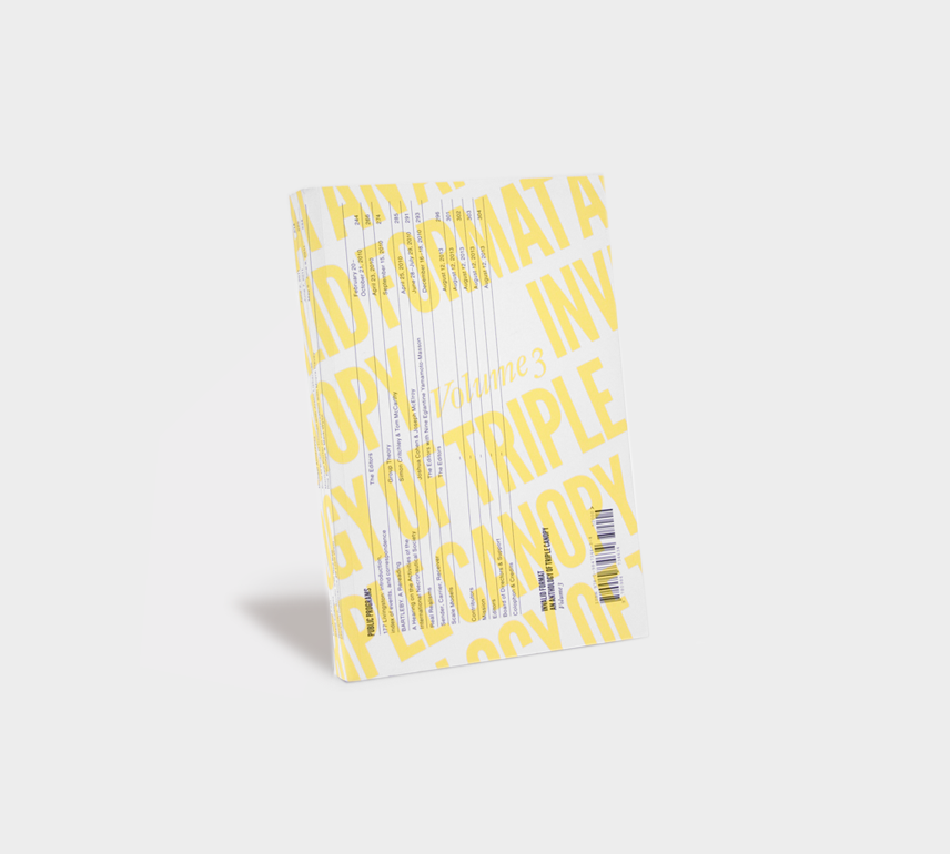 Invalid Format: An Anthology of Triple Canopy, Volume 3 - Triple Canopy